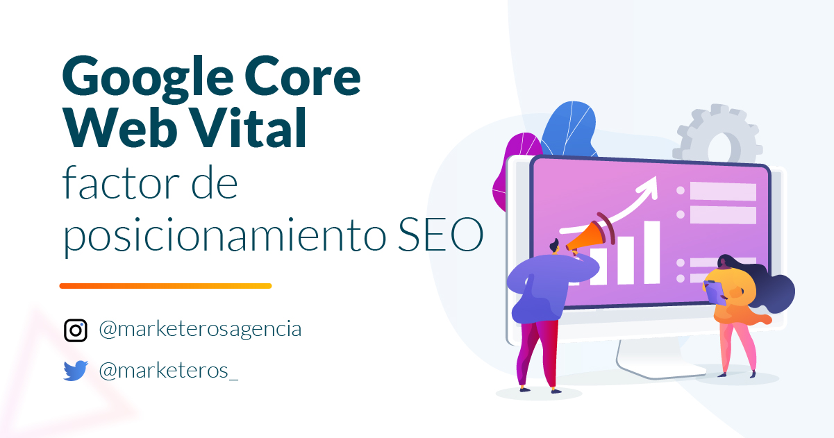 Google Core Web Vital: factor de posicionamiento SEO